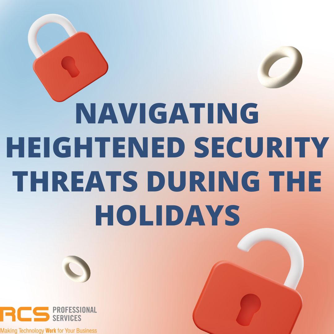 Navigating Heightened Security Threats During the Holidays