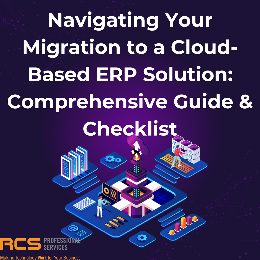 Navigating Your Migration To A Cloud Based Erp Solution Comprehensive